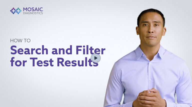 How to View Your Patient's Test Results - MosaicDX